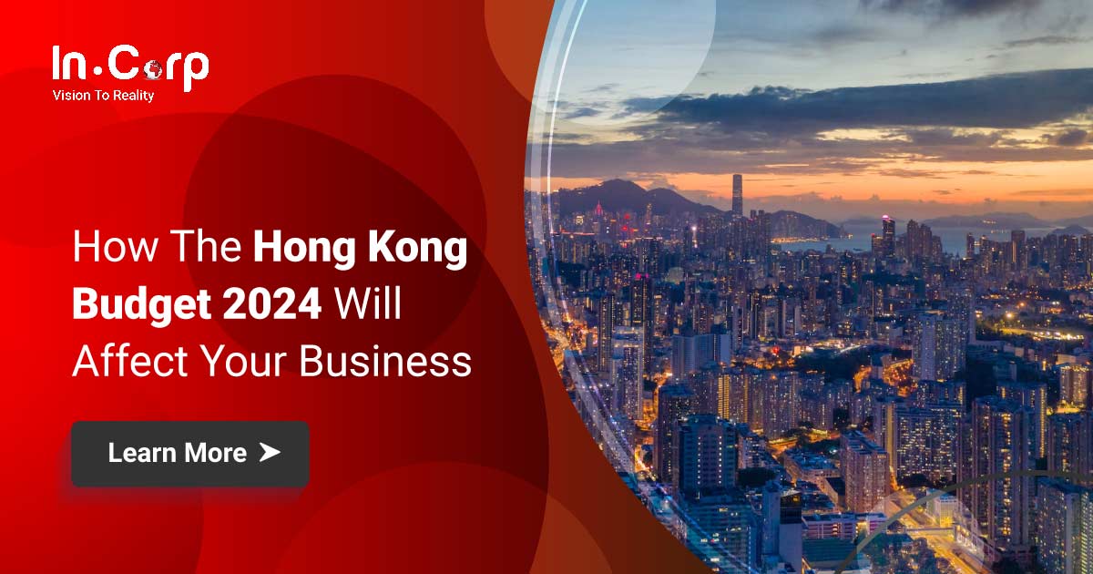 Hong Kong Budget 2024 | InCorp Hong Kong