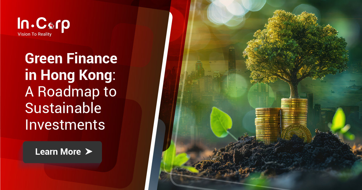 Green Finance in Hong Kong: A Roadmap to Sustainable Investments ...