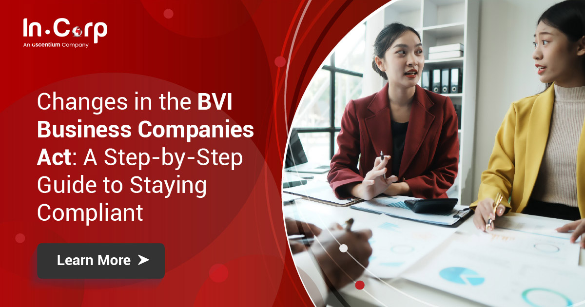 Changes in the BVI Business Companies Act: A Step-by-Step Guide to ...