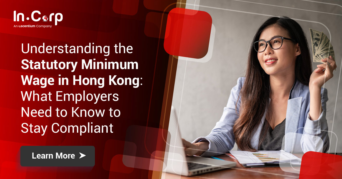 Understanding the Statutory Minimum Wage in Hong Kong: What Employers Need to Know to Stay ...