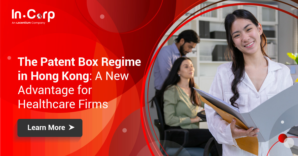 The Patent Box Regime in Hong Kong: A New Advantage for Healthcare ...