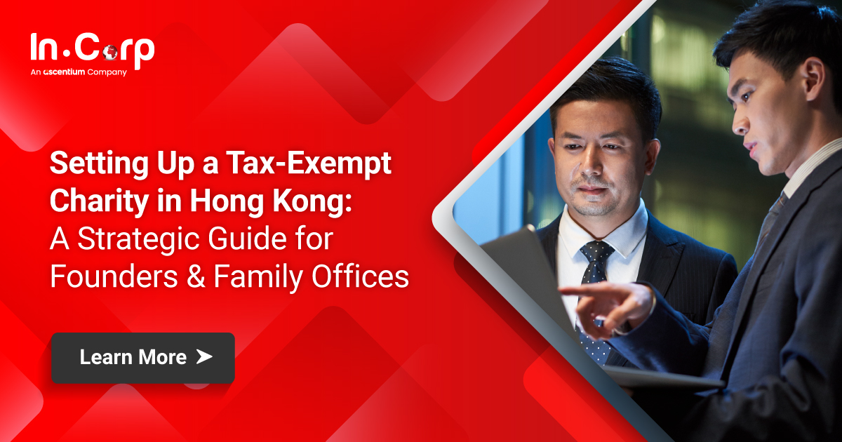 Setting Up a Tax-Exempt Charity in Hong Kong: A Strategic Guide for Founders and Family Offices ...