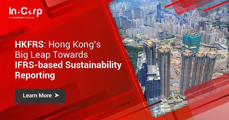 HKFRS: Hong Kong’s Big Leap Towards IFRS-based Sustainability Reporting | InCorp Hong Kong